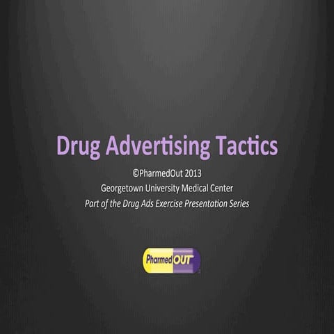 Drug Advertising Tactics | PDF