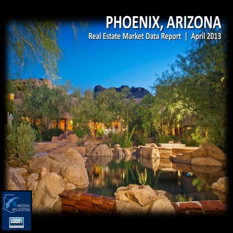 Phoenix, AZ – Real Estate Market Data – April 2013 – Coldwell Banker ...