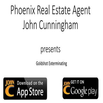 Phoenix real estate agent John Cunningham presents Goldshot ...