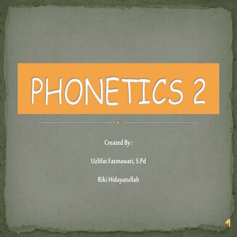 Phonetic 2 | PPTX