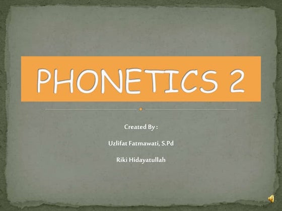 International Phonetic Alphabet | PPTX