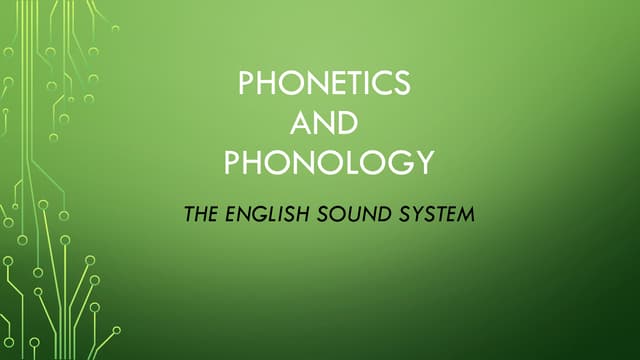 Phonetics: The Sounds of Language | PPTX