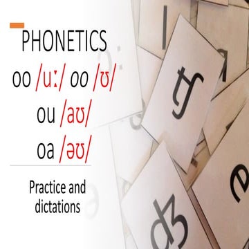 Phonetics 03 oo ou oa | PPTX