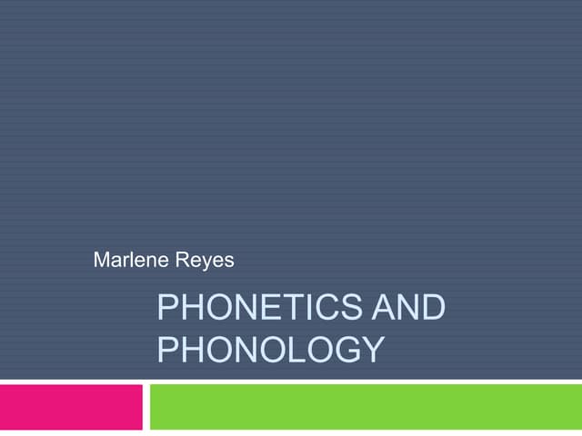 Phonetics: The Sounds of Language | PPTX