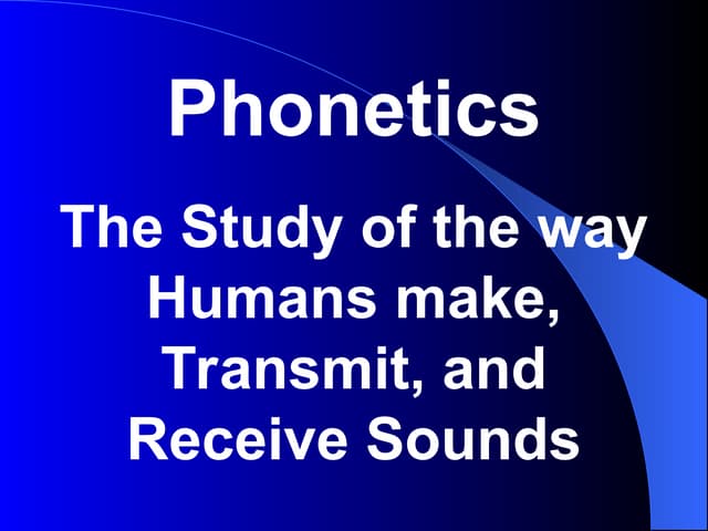 Introduction to Phonetics and Phonology | PPTX