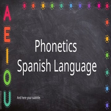 Phonetics Spanish alphabetinspanish2.pptx
