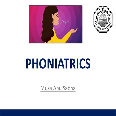 Phoniatrics musa | PPT