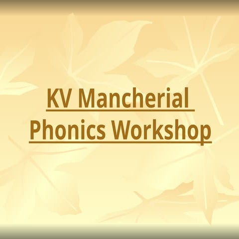 Phonics-Workshop-Presentation For Pre Classes.pptx