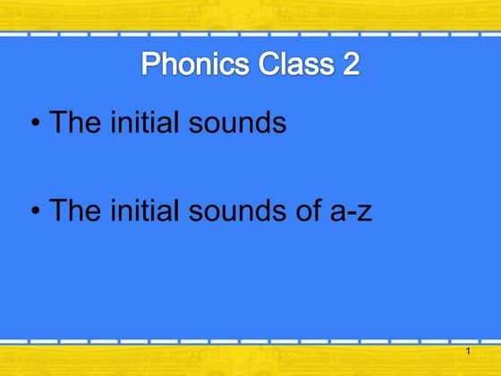 Introduction to phonics lesson 1 | PPTX | Education