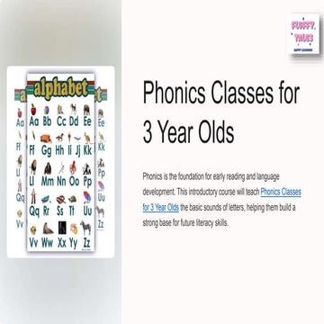 Phonics Classes for 3 Year Olds Phonics Classes for 3 Year Olds | PPTX