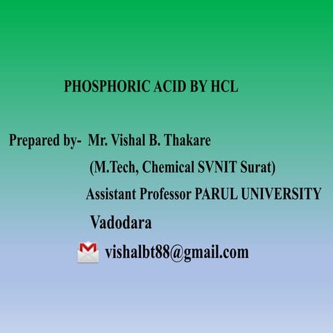 Phosphoric acid [CHEMICAL PROCESSS INDUSTRIES] | PPTX