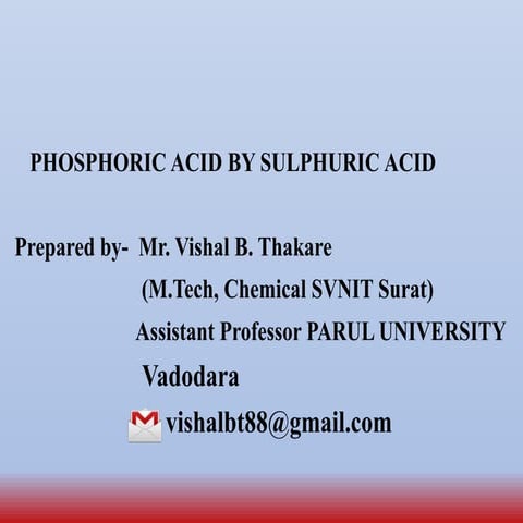 Phosphoric acid [CHEMICAL PROCESSS INDUSTRIES] | PPTX