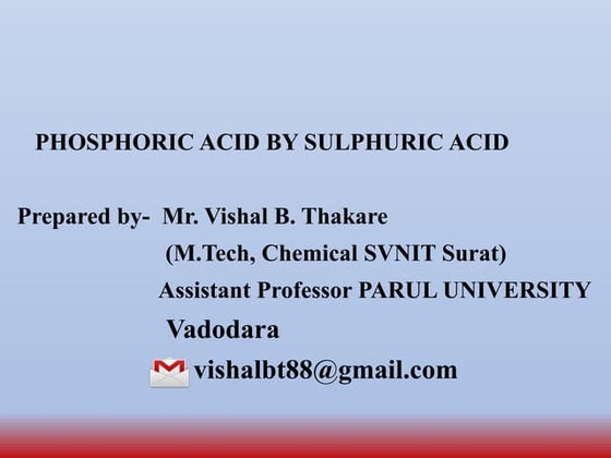 Phosphoric acid [CHEMICAL PROCESSS INDUSTRIES] | PPTX