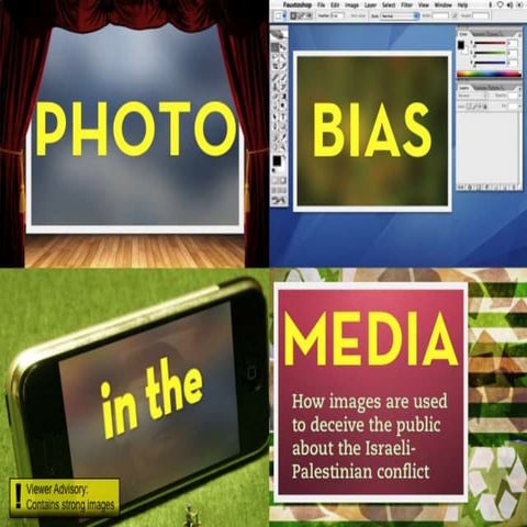 Photo Bias in the Media | PPTX | Fine Art Photography | Fine Art
