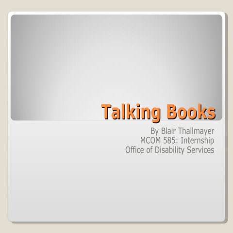 A Talking Book | PPT