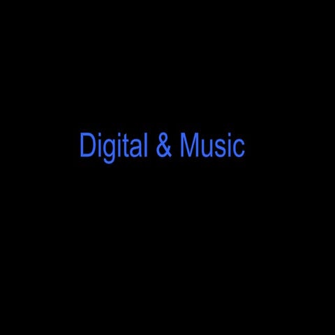 Digital and Music | PPT