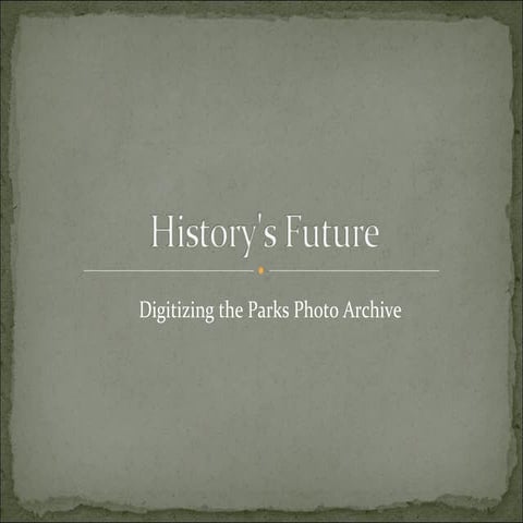 Photo archive digitization presentation 02 24-09 | PPT