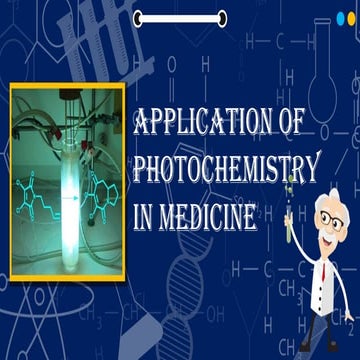 Photochemistry in Medicine.pptx