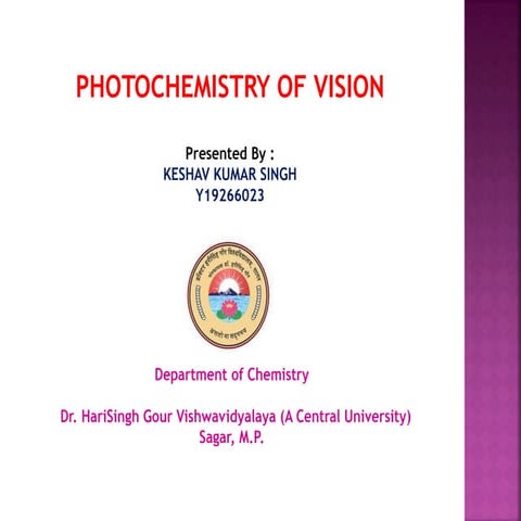 Photochemistry of vision | PPTX