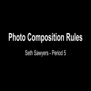 Photo composition rules | PPTX