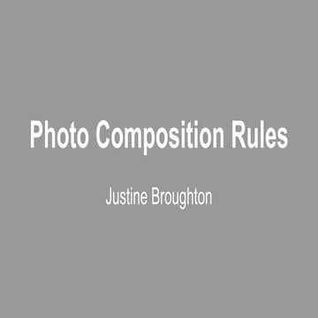 Photo Composition Rules | PPTX | Photography | Arts and Crafts