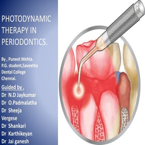 PHOTODYNAMIC THERAPY IN PERIODONTICS.pptx