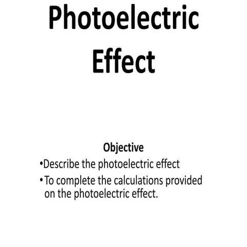 Photoelectric effect | PPTX