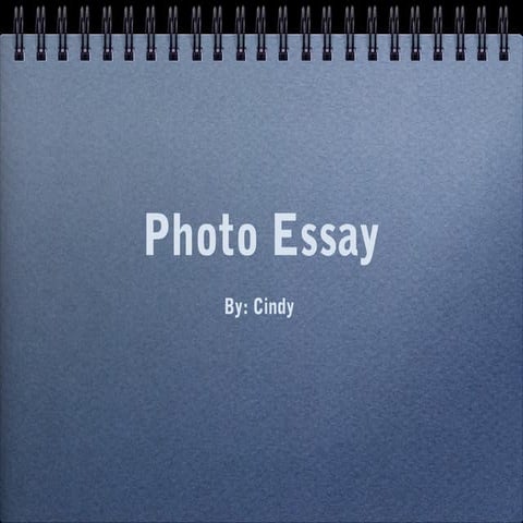 Photo Essay (cindy) | PPT