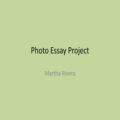 Photo essay project | PPT