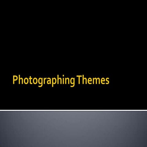 Photographing themes | PPTX
