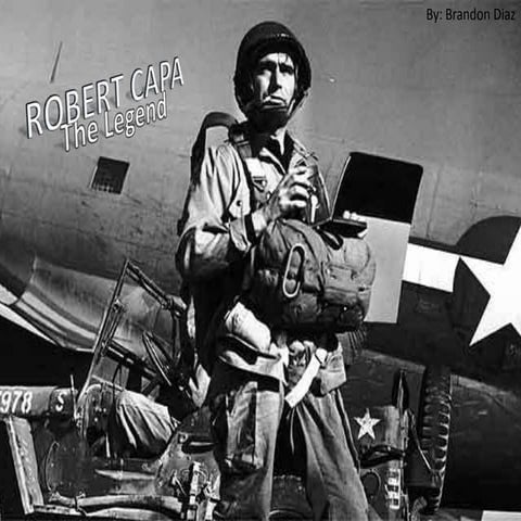Photography robert capa | PPTX
