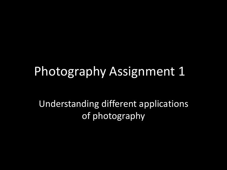Photography assignment 1