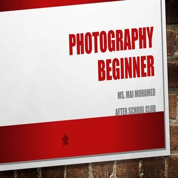 Photography beginner | PPT