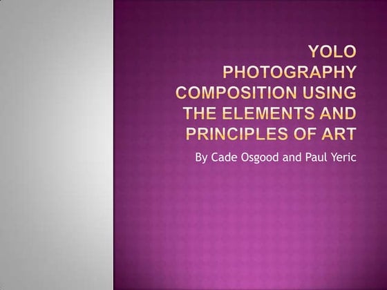 Photography- Jose Olague and Cody Dylan | PPTX