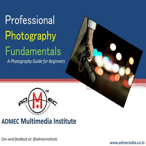 Professional Photography Fundamentals | PPT