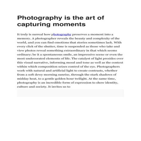 Photography is the art of capturing moments.docx