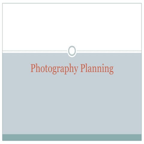 Photography planning | PPT