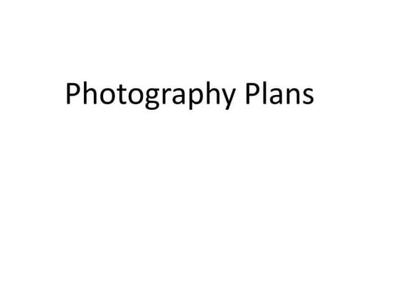 Photography planning | PPTX