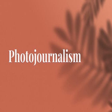 Photojournalism | PPT