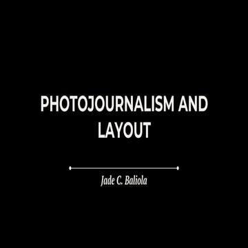 PHOTOJOURNALISM AND LAYOUT.pptx