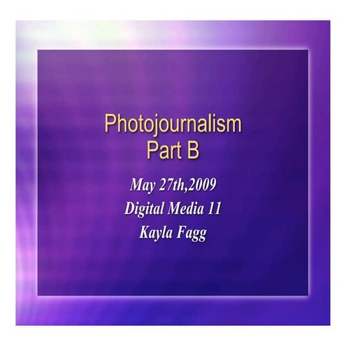 Photojournalism Part B | PDF