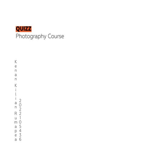 Photo Quizz and Essay regarding the concept of photography | PDF