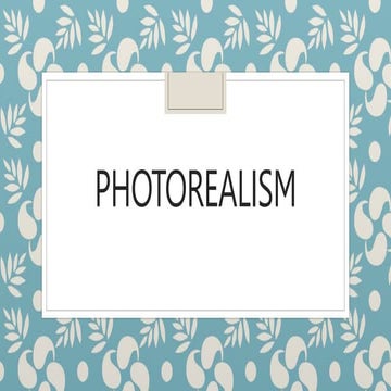 PHOTOREALISM-GE106.pptx