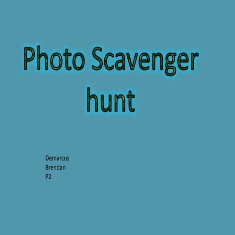 Photo scavenger hunt | PPT