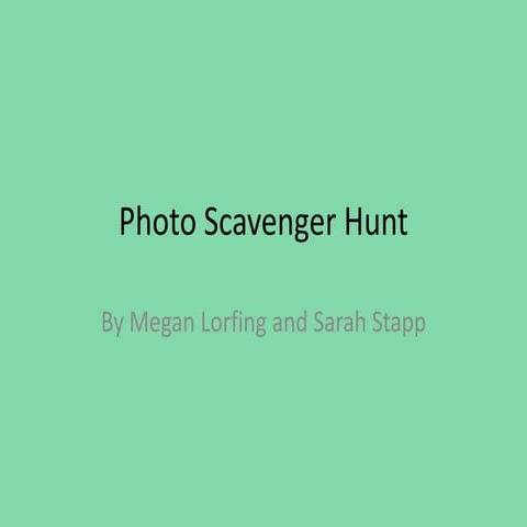 Photo scavenger hunt | PPT