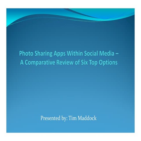 Photo sharing apps within social media presentation | PPT