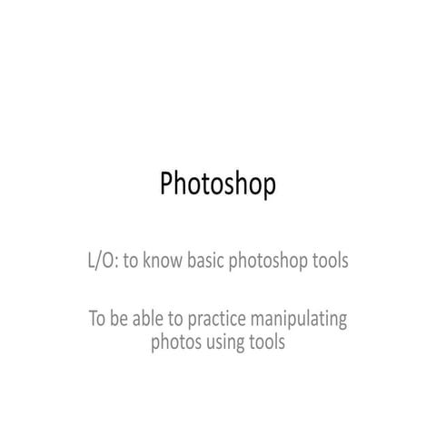Photoshop intro ppt | PPT