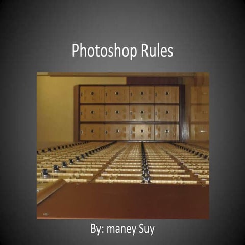 Photoshop rules | PPT