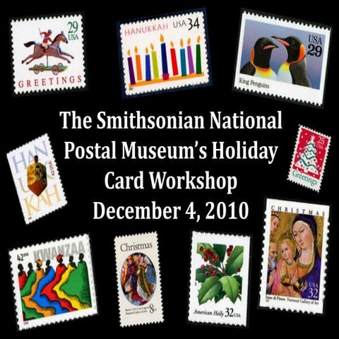 National Postal Museum Holiday Card Workshop 2010 | PPT
