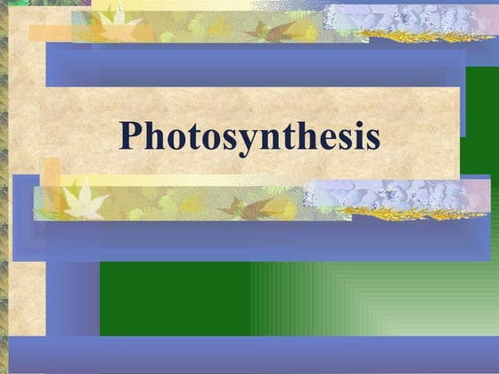 Photosynthesis Powerpoint | PPT